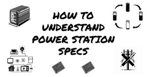 How to Understand Power Station Specs - Solar Waypoint